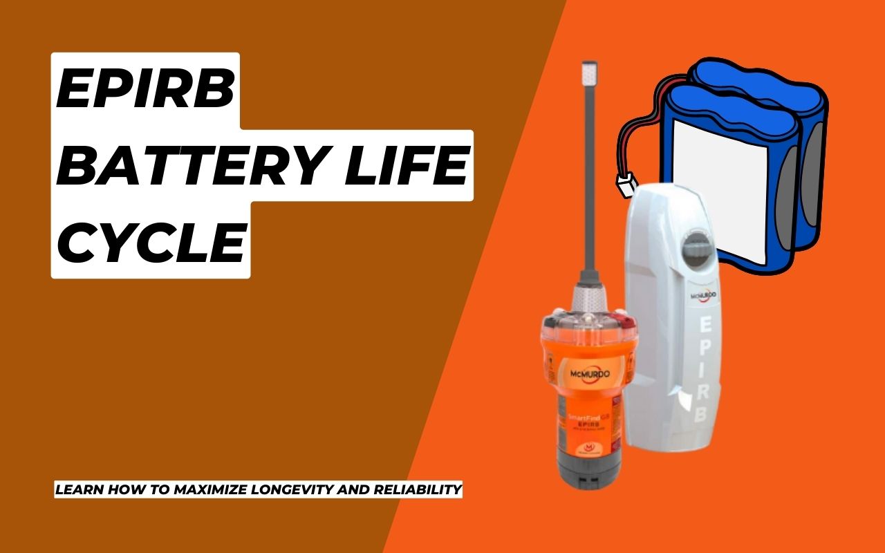 EPIRB Battery Life | Sailingsavvy.com